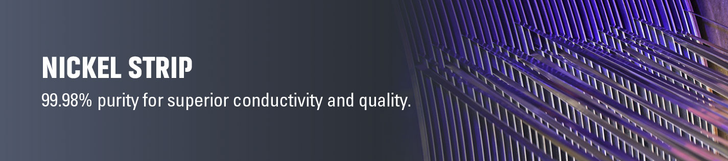 Nickel Strip | High Purity 99.98% | Nickel Strip for Battery Connectors